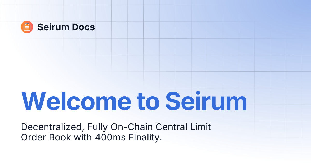 Welcome to Seirum | Seirum Docs